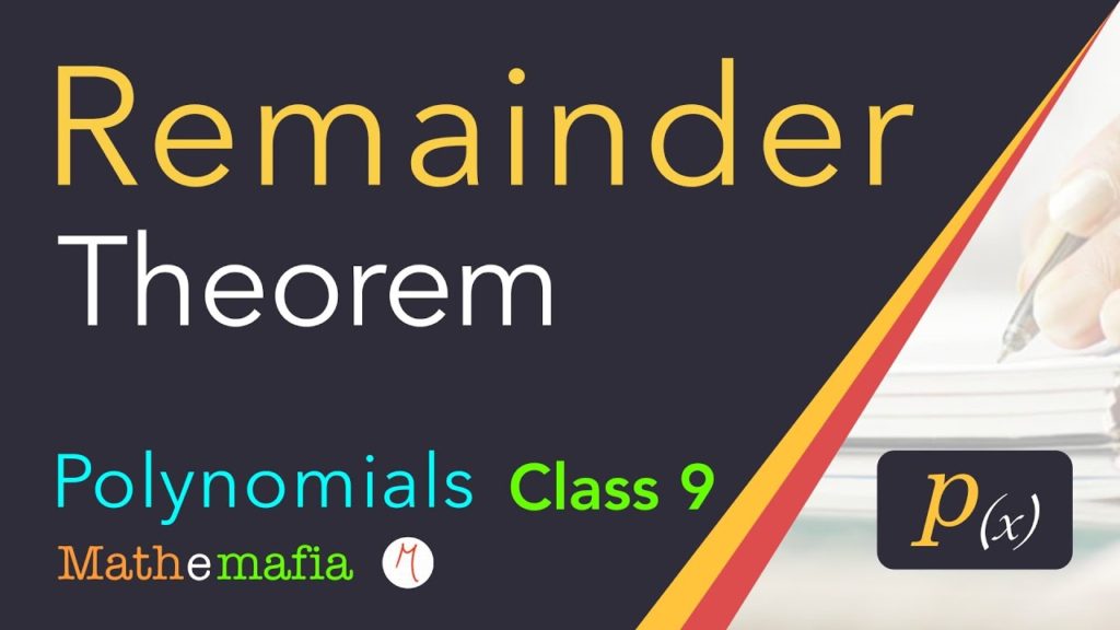 Class 9 Chapter 2 Polynomials Remainder Theorem Mathemafia Class 9 Chapter 2 Polynomials Remainder Theorem Mathemafia